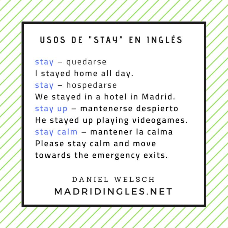 Cómo usar STAY en inglés: quedarse, estar, hospedarse